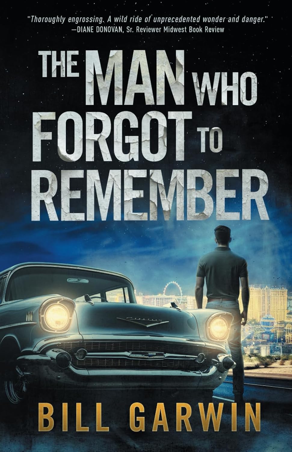 Amazon.com: The Man Who Forgot to Remember: 9798863987361: Garwin, Bill ...