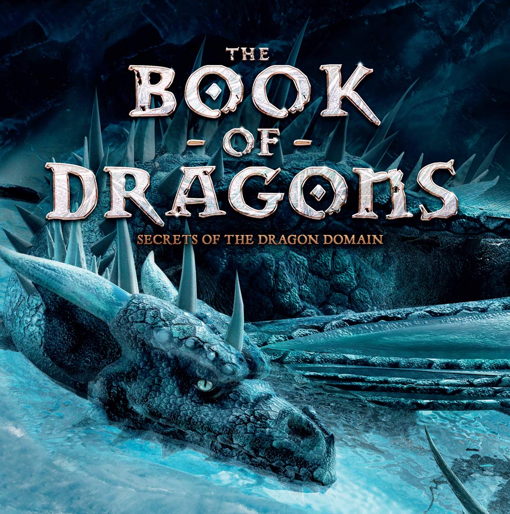 The Book of Dragons: Secrets of the Dragon Domain (Y): Caldwell, Stella ...