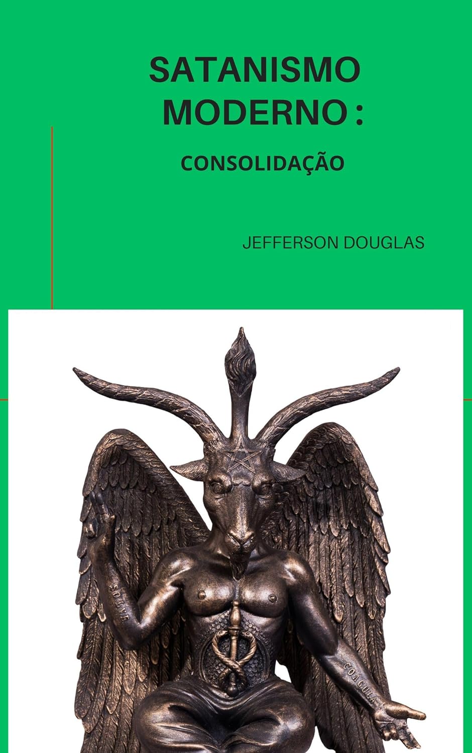Amazon.com.br eBooks Kindle: SATANISMO MODERNO: CONSOLIDAÇÃO, Douglas ...