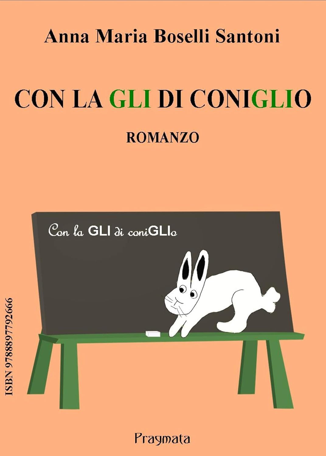Con la GLI di coniGLIo (Italian Edition) eBook : Boselli Santoni, Anna ...