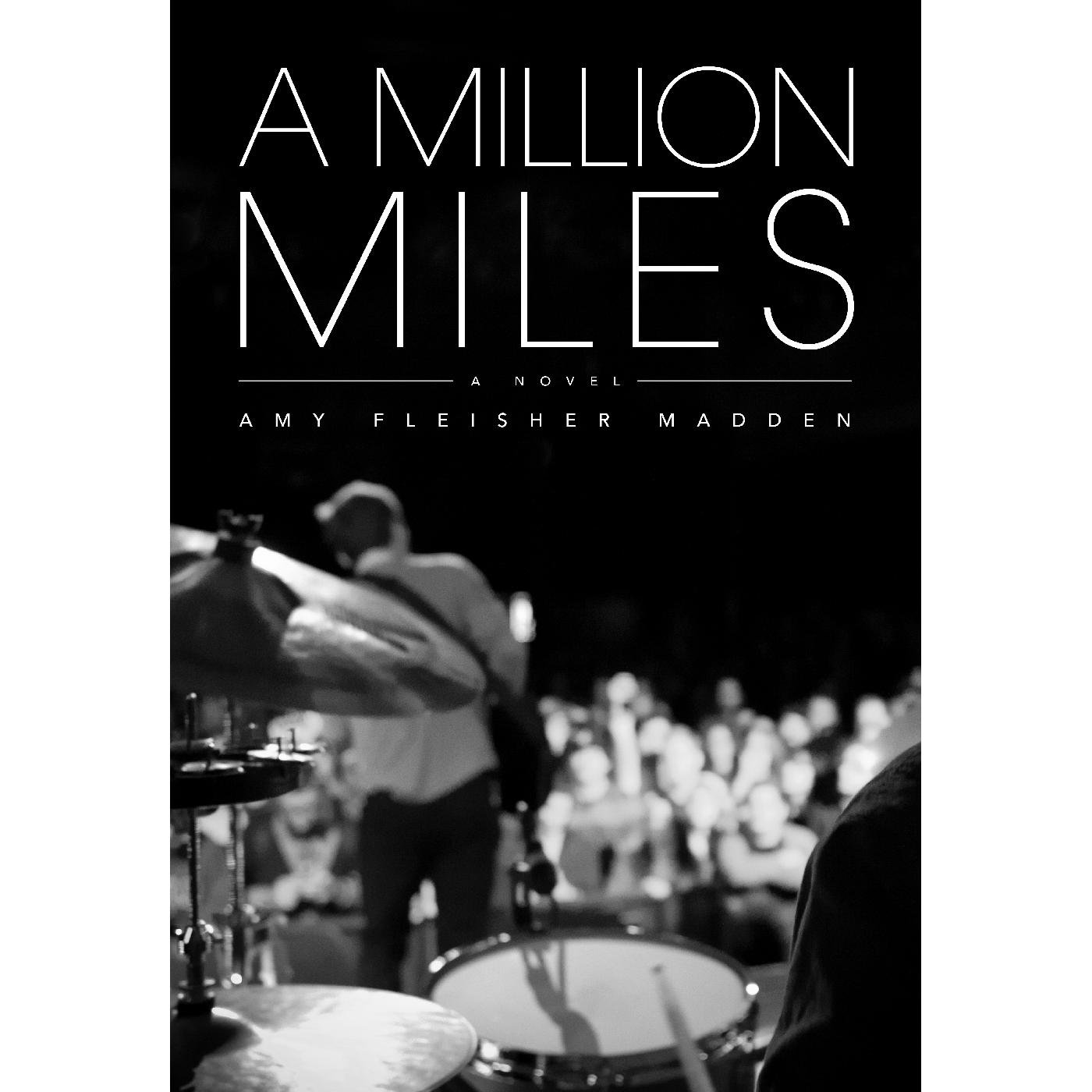 A Million Miles: Amy Fleisher Madden: 9780990855309: Amazon.com: Books