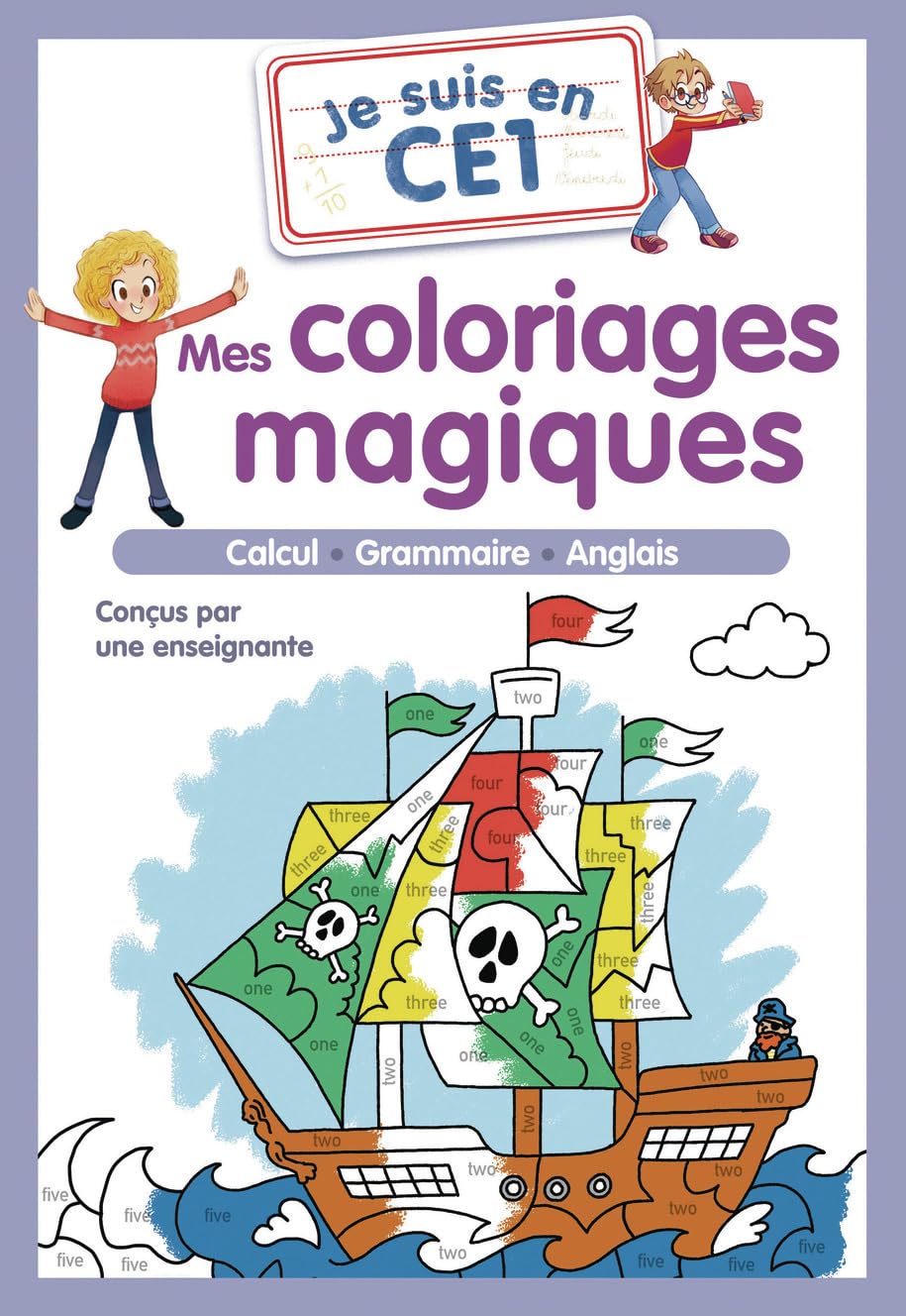 Je suis en CE1 - Mes coloriages magiques - CE1: Calcul - Grammaire ...
