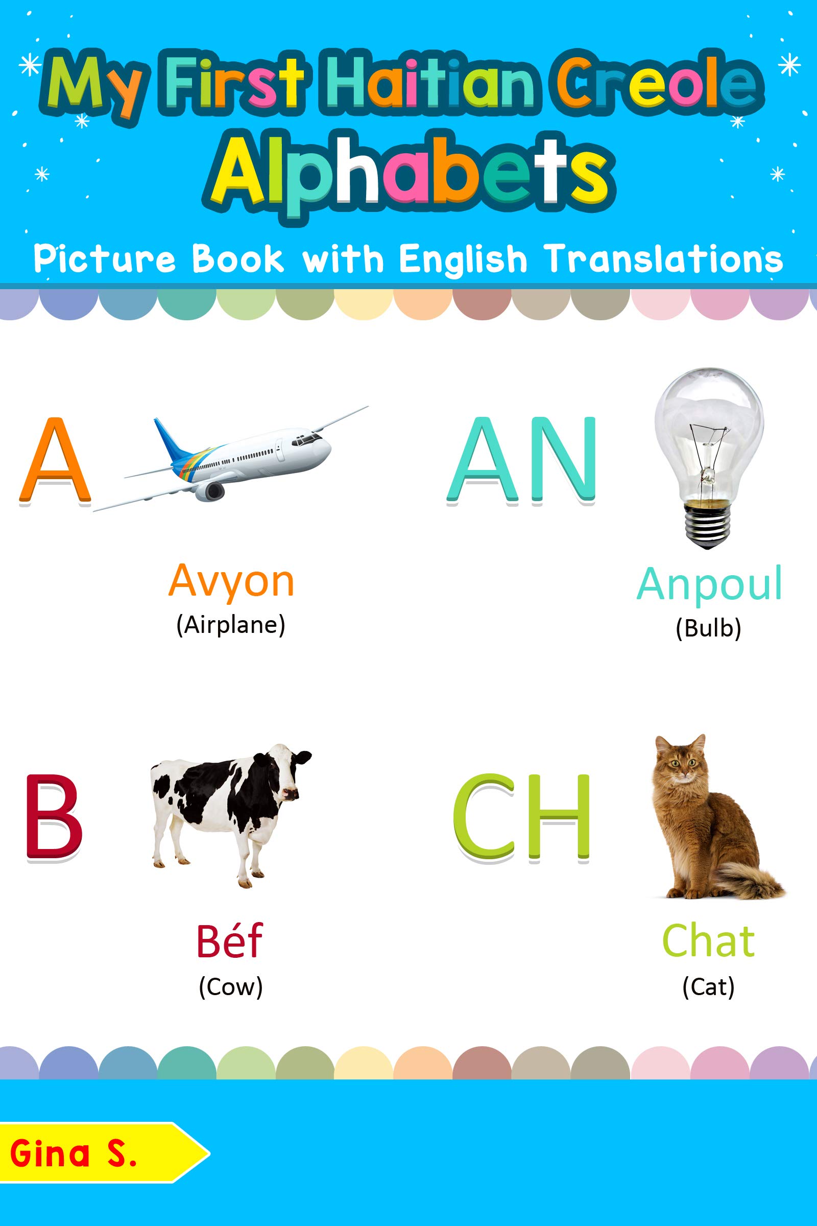 My First Haitian Creole Alphabets Picture Book With English ...