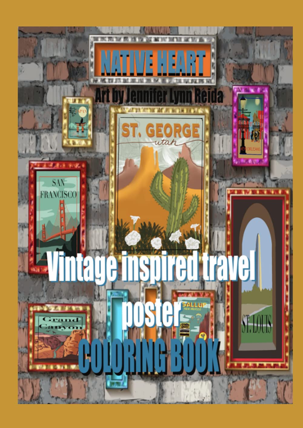 Native Heart Vintage Inspired Travel Poster Coloring Book: Reida ...