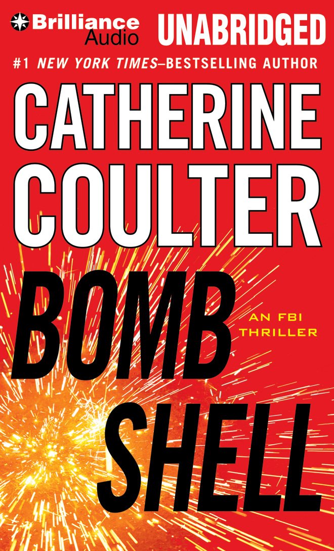 Amazon.com: Bombshell (An FBI Thriller, 17): 9781455827862: Coulter ...