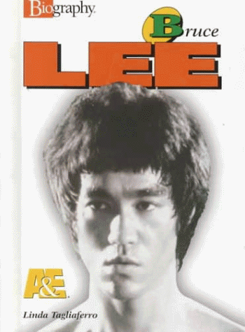 Bruce Lee: By Linda Tagliaferro (A & E Biography): Tagliaferro, Linda ...