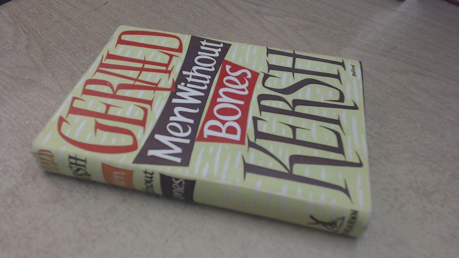 Men without bones, and other stories: Kersh, Gerald: Amazon.com: Books