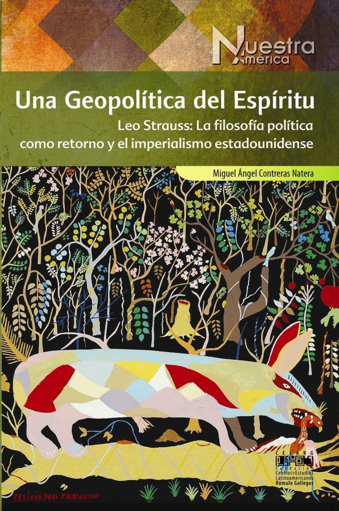 UNA GEOPOLÍTICA DEL ESPÍRITU. : LEO STRAUSS: LA FILOSOFÍA POLÍTICA COMO ...