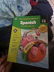 Complete Book of Spanish Workbook for Kids, Grades 1-3 Spanish Learning ...