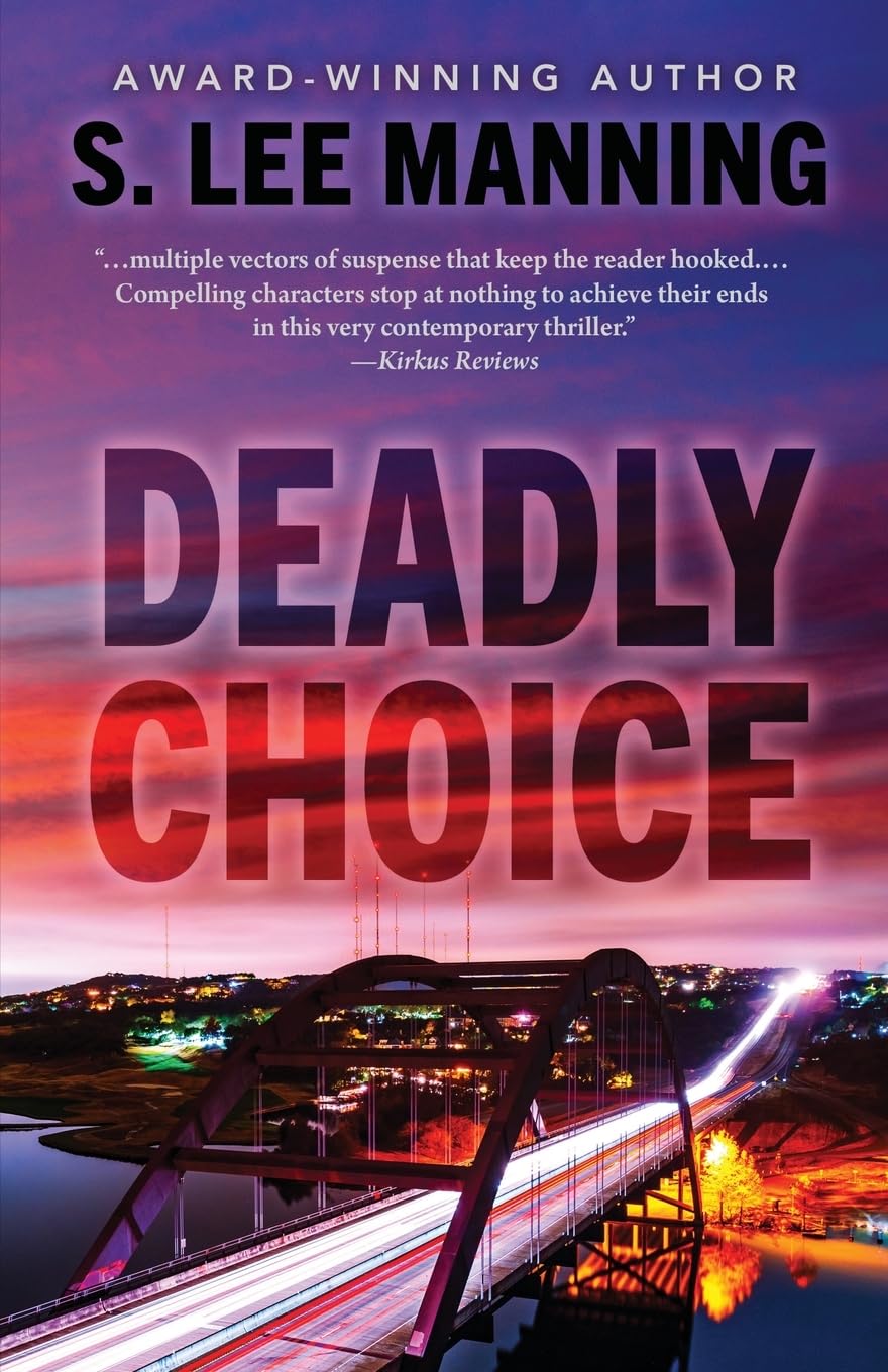Deadly Choice: Manning, s Lee: 9781645995630: Amazon.com: Books