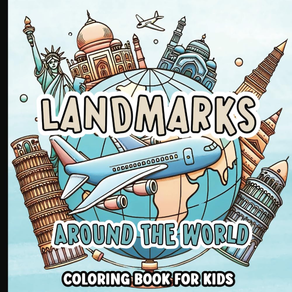 Amazon.com: Landmarks Around The World Coloring Book for Kids: 30 ...