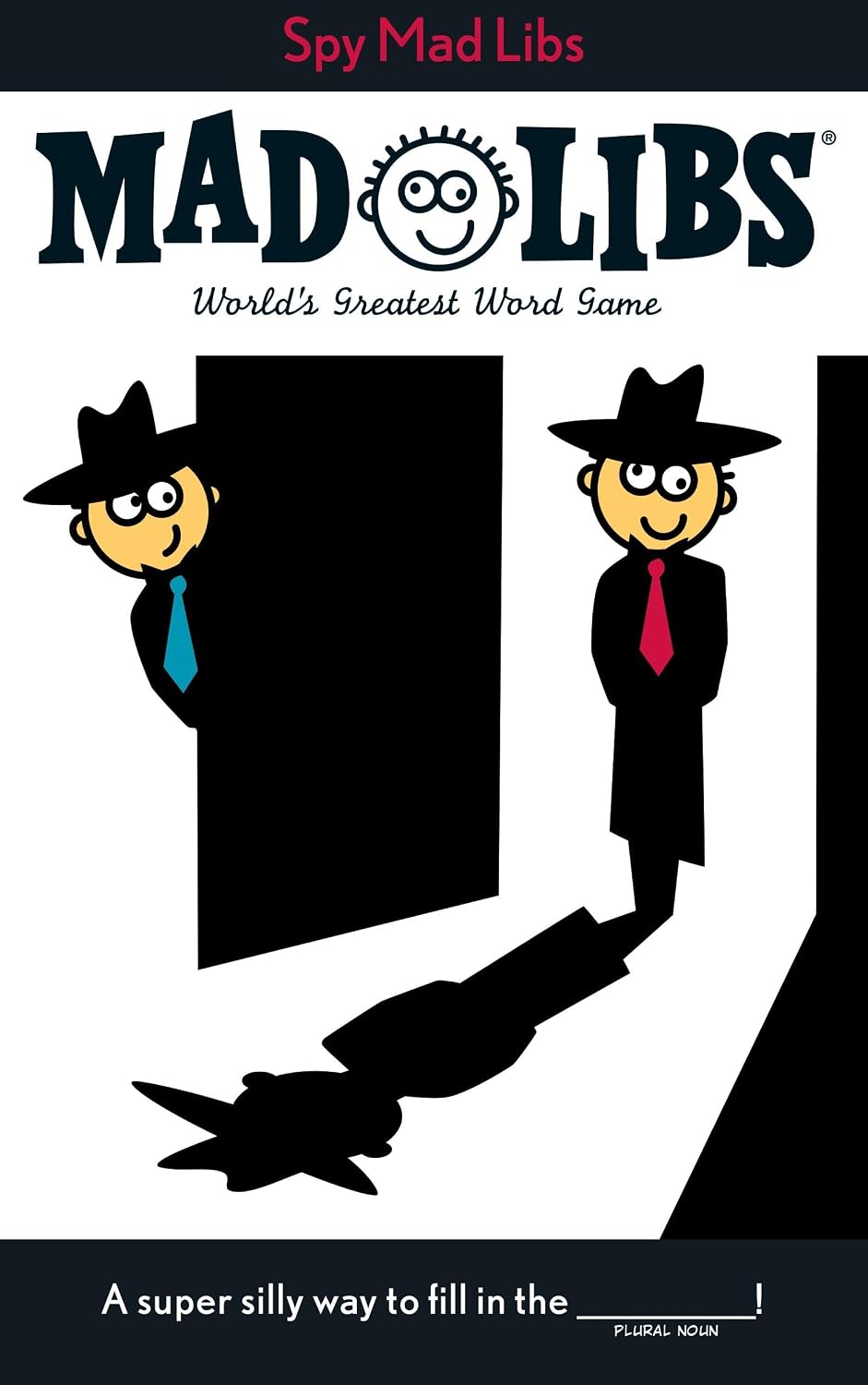 Spy Mad Libs: World's Greatest Word Game: Price, Roger, Stern, Leonard ...