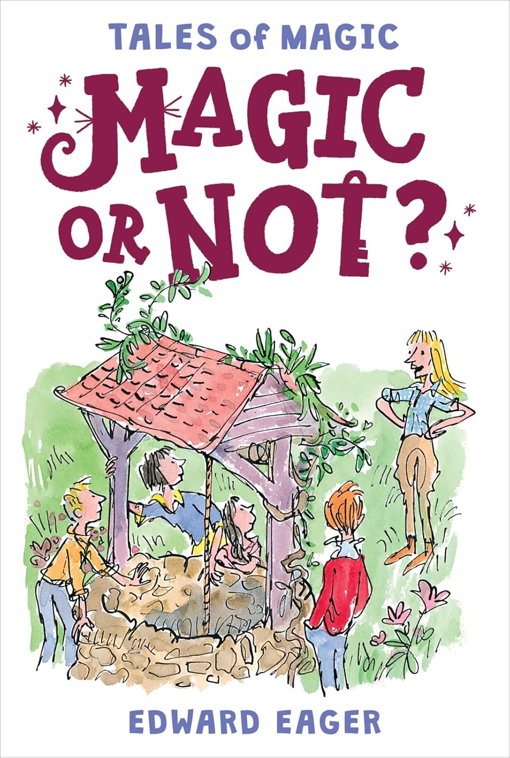 Amazon.com: MAGIC OR NOT? (Tales of Magic, 5): 9780544671683: Eager ...