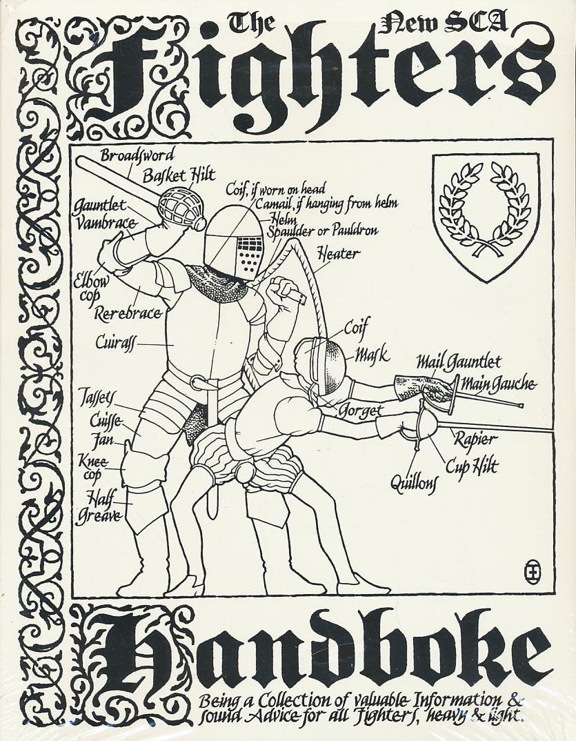 The New SCA Fighters Handbook: Society for Creative Anachronism: Amazon ...
