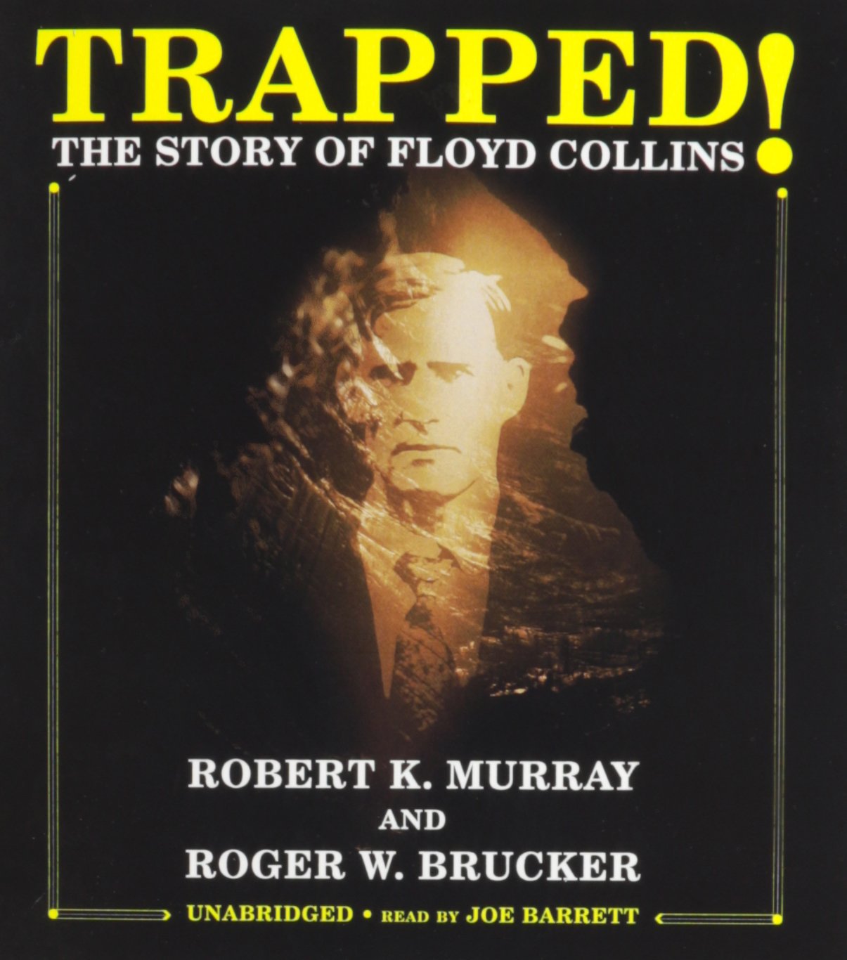 Trapped!: The Story of Floyd Collins: Amazon.co.uk: Murray, Robert K ...
