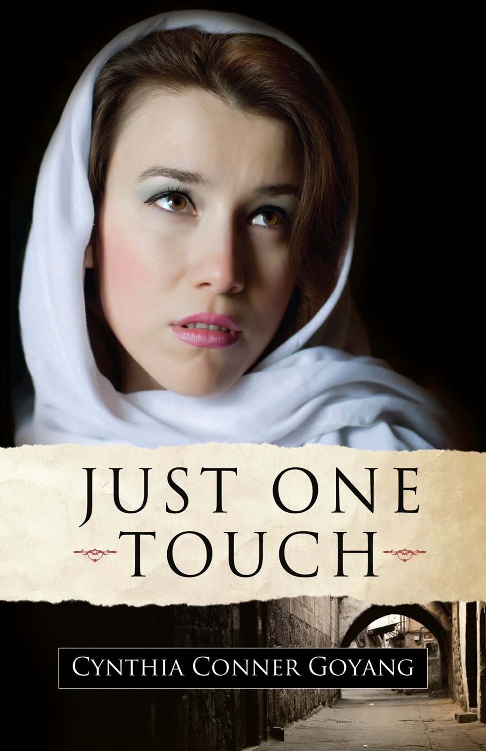 Just One Touch: Goyang, Cynthia Conner: 9781620201244: Amazon.com: Books