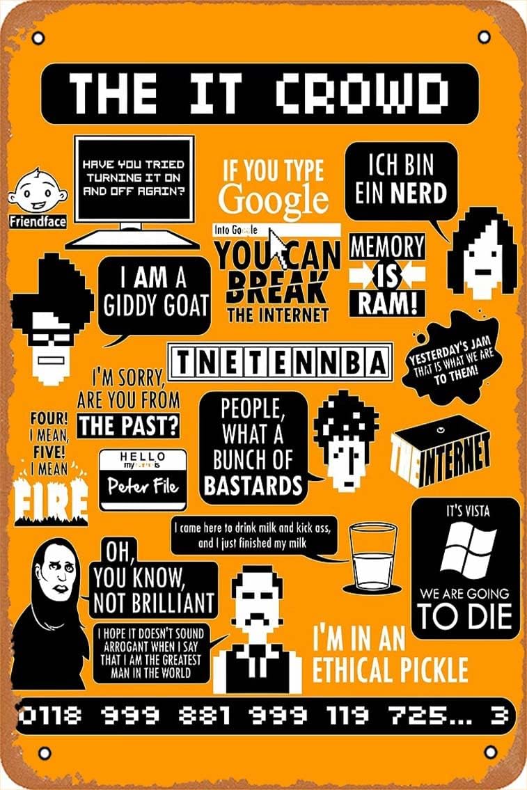 Amazon.com: The IT Crowd Quotes Poster Metal Sign Retro Home Decorative ...