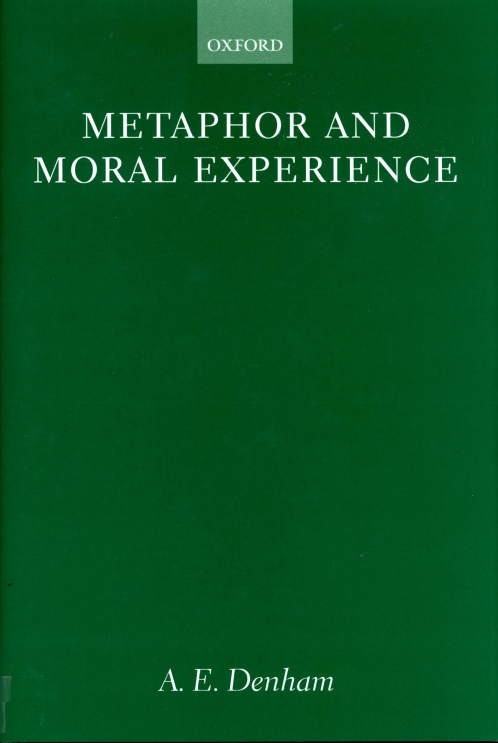 Amazon.com: Metaphor and Moral Experience (Oxford Philosophical ...