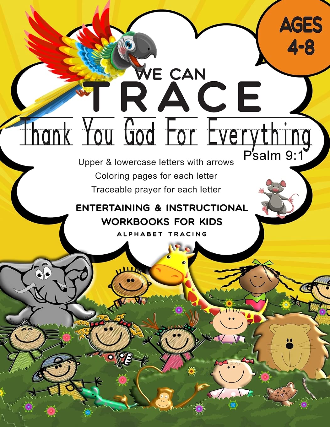 Buy We Can Trace Ages 4-8. Thank You God For Everything. Psalm 9: 1 ...