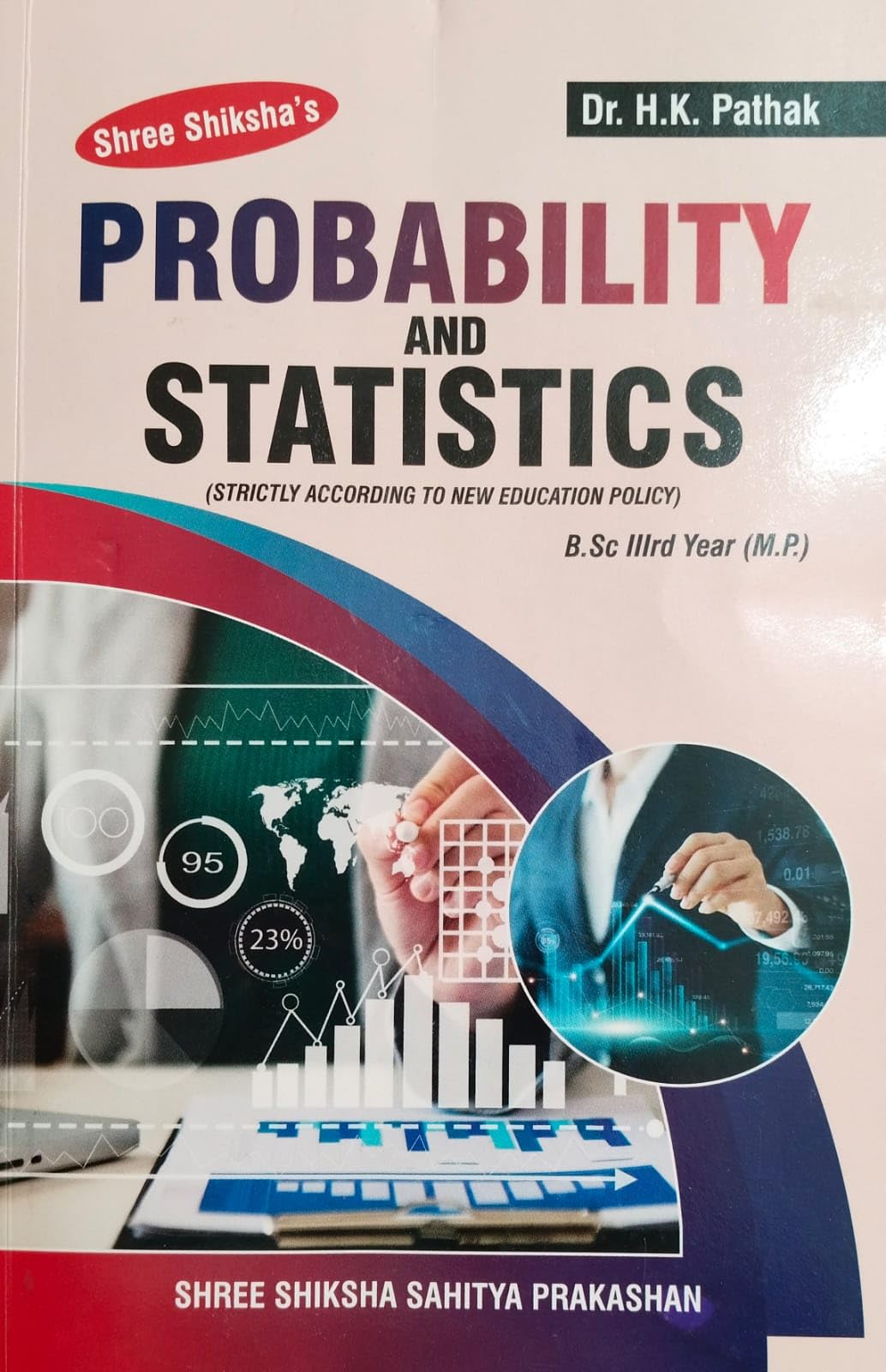 Buy Probability & Statistics (ENGLISH) by Dr.H.K.Pathak|For B.A./B.Sc. 3rd Year Students of ...