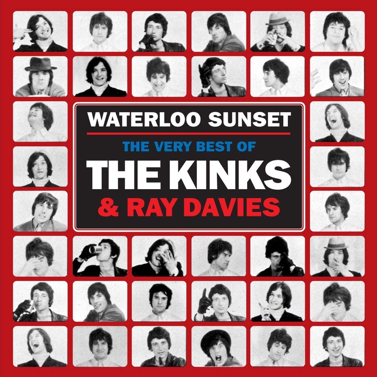 Waterloo Sunset Very Best of The Kinks and Ray Davies: The Kinks ...