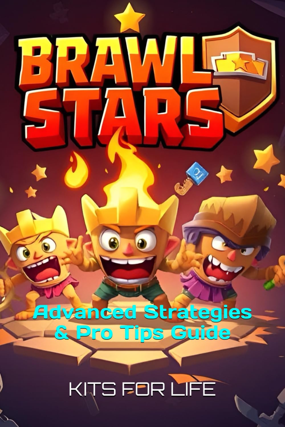 Brawl Stars: Advanced Strategies & Pro Tips Guide: Mastering PvP ...