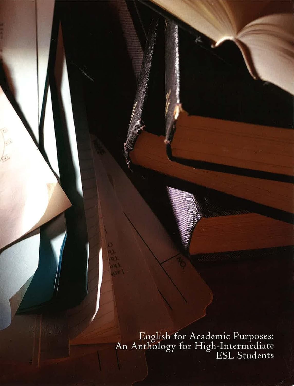 English for Academic Purposes: An Anthology for High-intermediate ESL ...