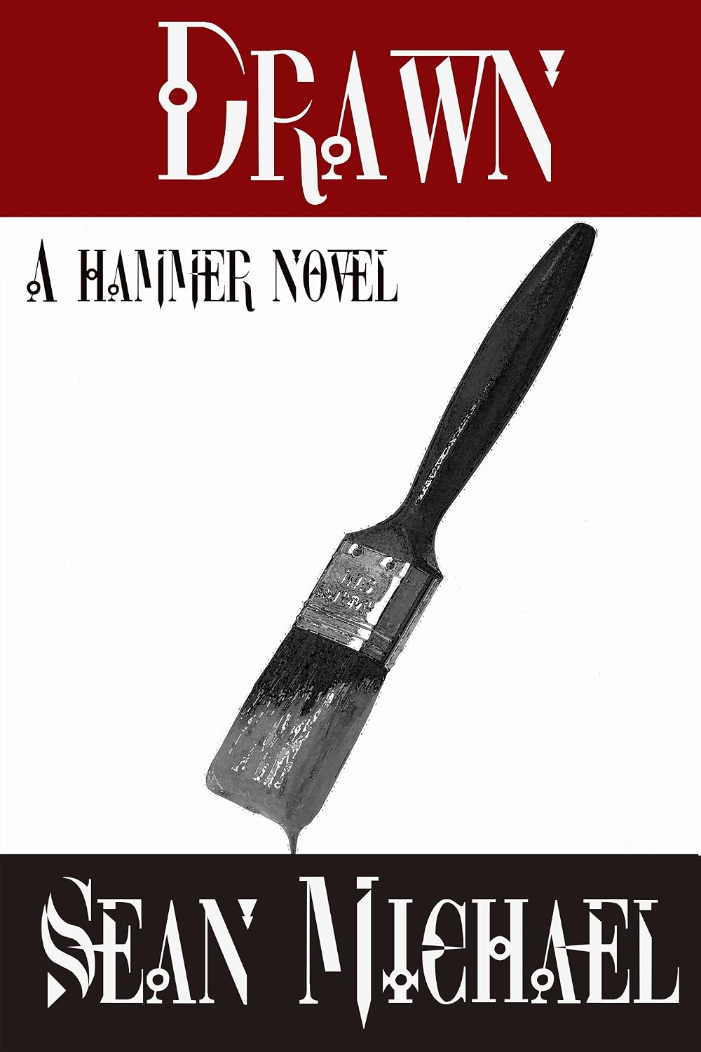 Drawn: A Hammer Novel (Hammer Club Book 2) - Kindle edition by Michael ...