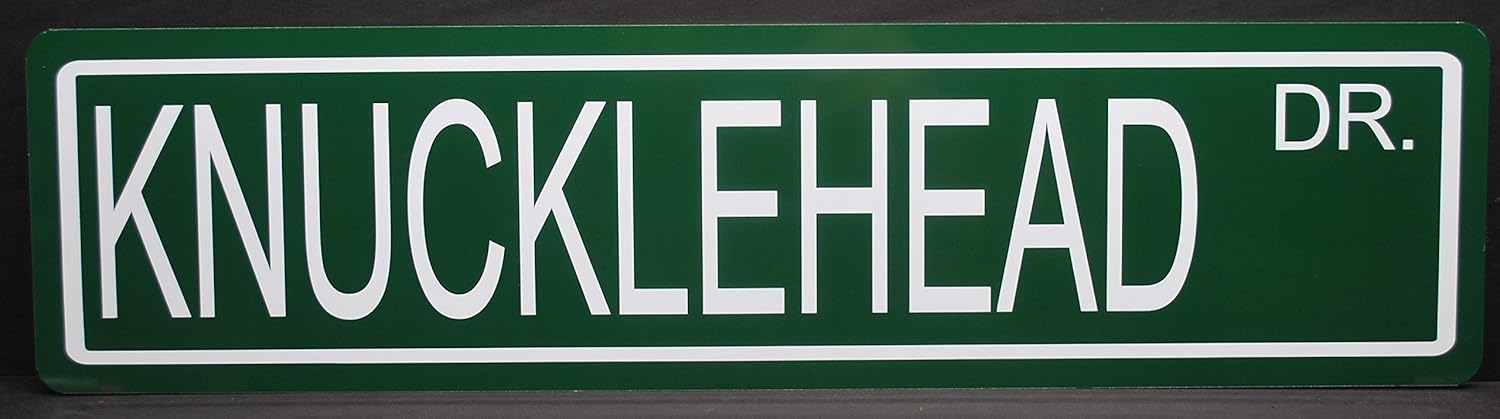 Amazon.com: KNUCKLEHEAD DRIVE Metal Street Sign 6x24 Compatible With ...