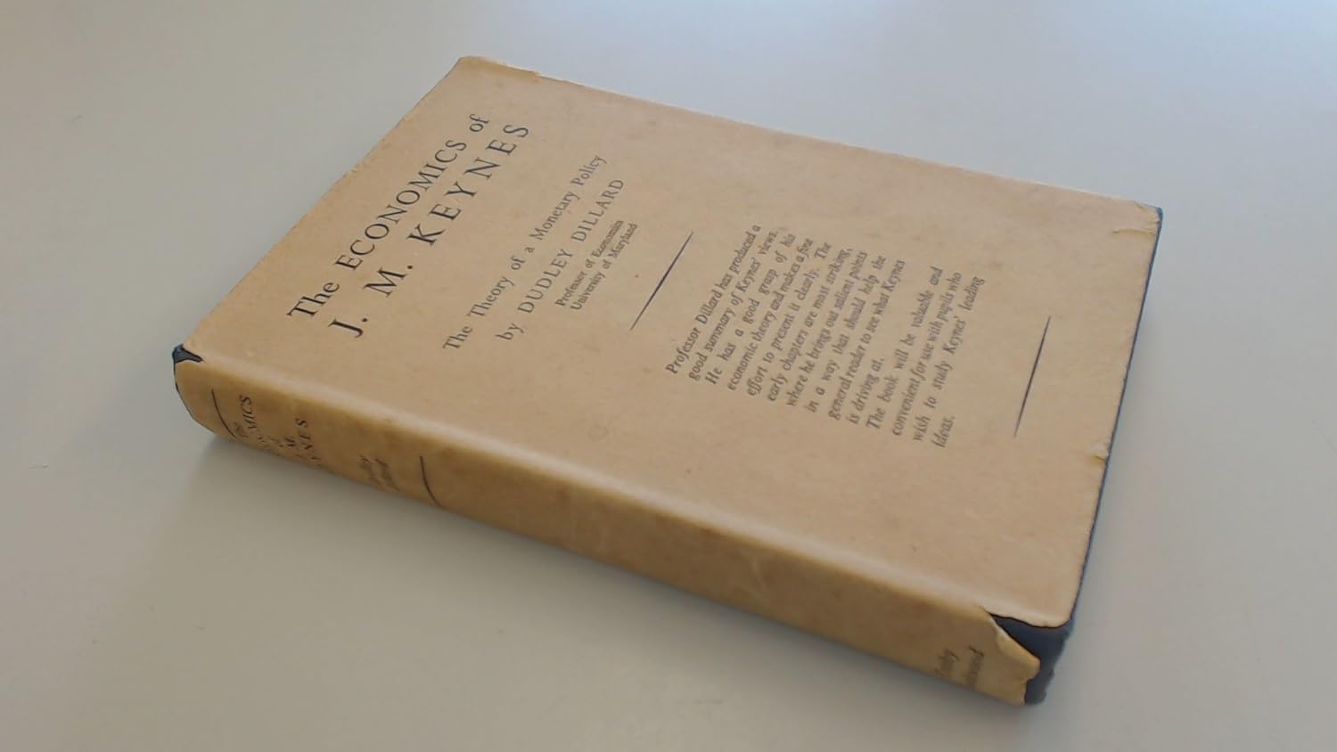 The Economics of John Maynard Keynes: The Theory of a Monetary Economy ...