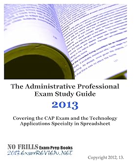 Amazon | The Administrative Professional Exam Study Guide 2013 ...