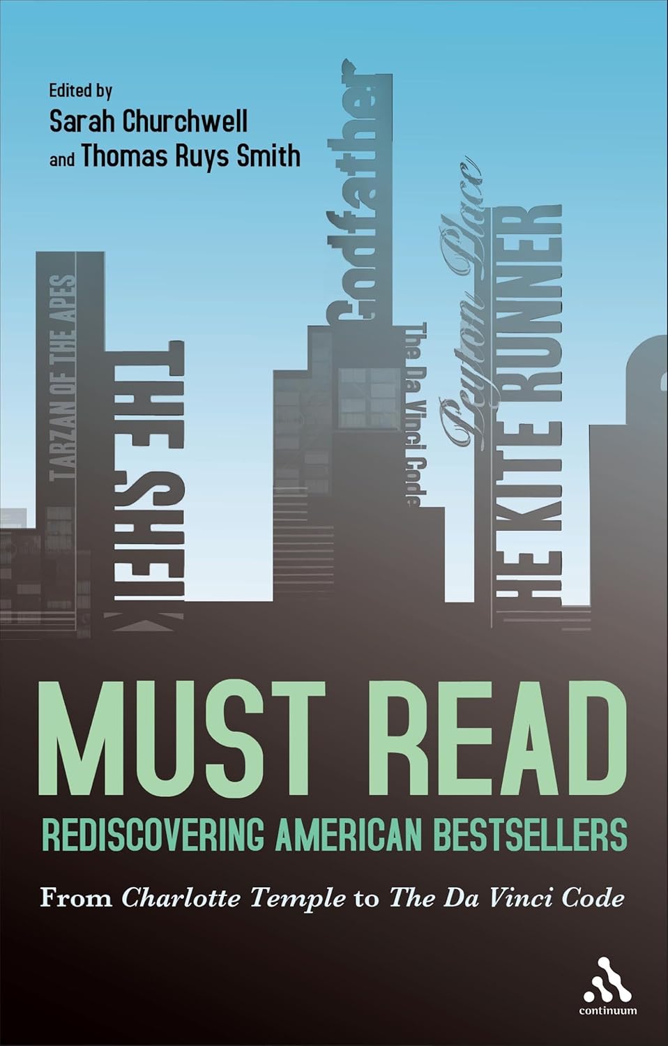 Must Read: Rediscovering American Bestsellers: From Charlotte Temple to ...