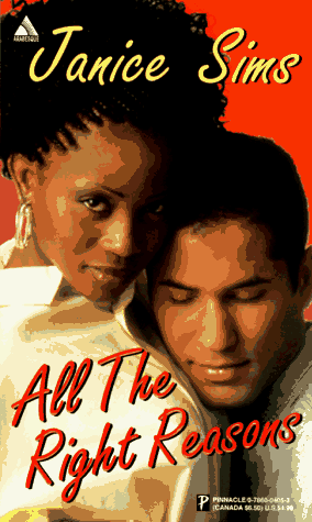 All the Right Reasons (Arabesque): Sims, Janice: 9780786004058: Amazon ...