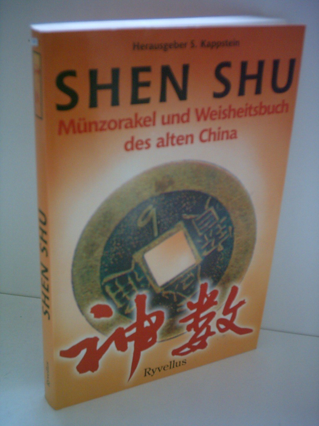 Amazon.com: Shen Shu: 9783894531058: Kappstein, Stefan: Books