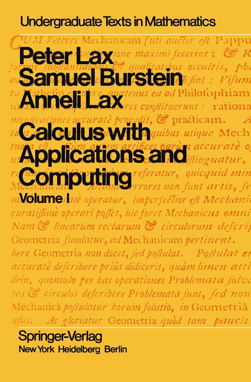 Calculus with Applications and Computing: Volume 1 (Undergraduate Texts ...
