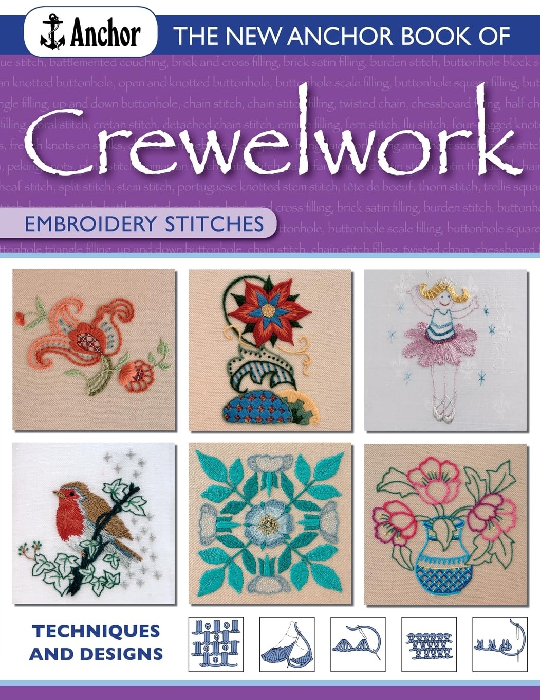 The New Anchor Book of Crewelwork Embroidery Stitches (Anchor ...
