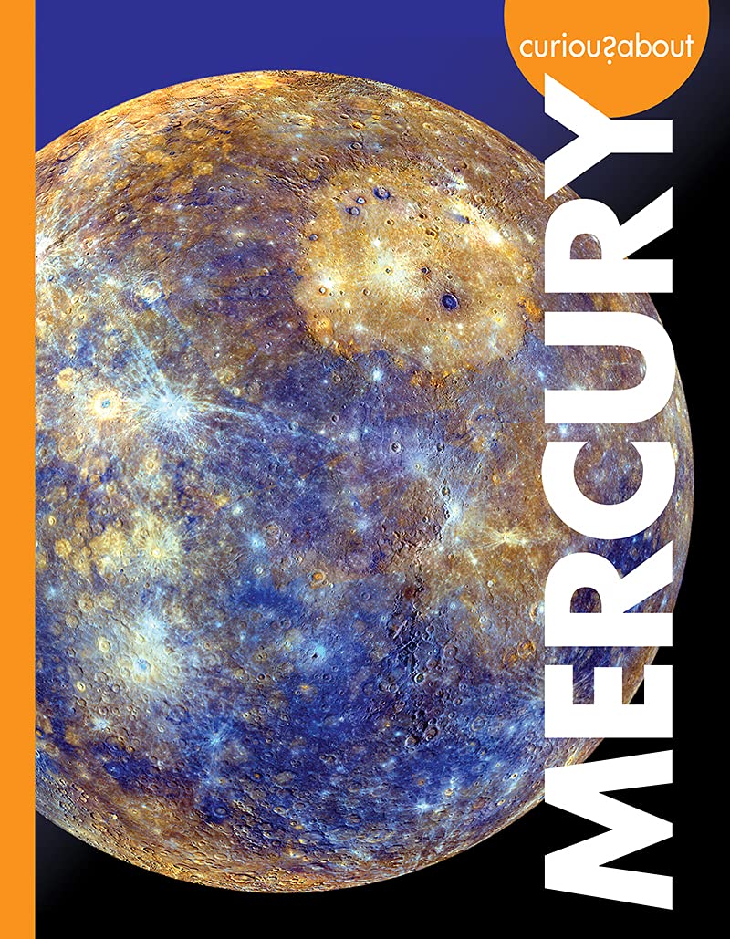 Curious about Mercury (Curious about Outer Space): Grack, Rachel ...