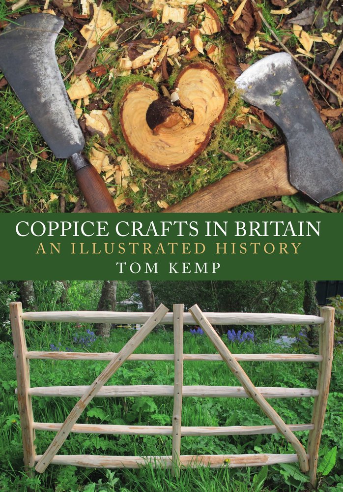 Coppice Crafts In Britain: Tom Kemp: 9781445653556: Amazon.com: Books