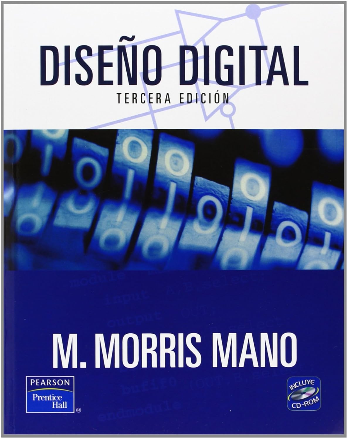 Diseño Digital - 3ª Edición : Morris Mano, M.: Amazon.com.mx: Libros