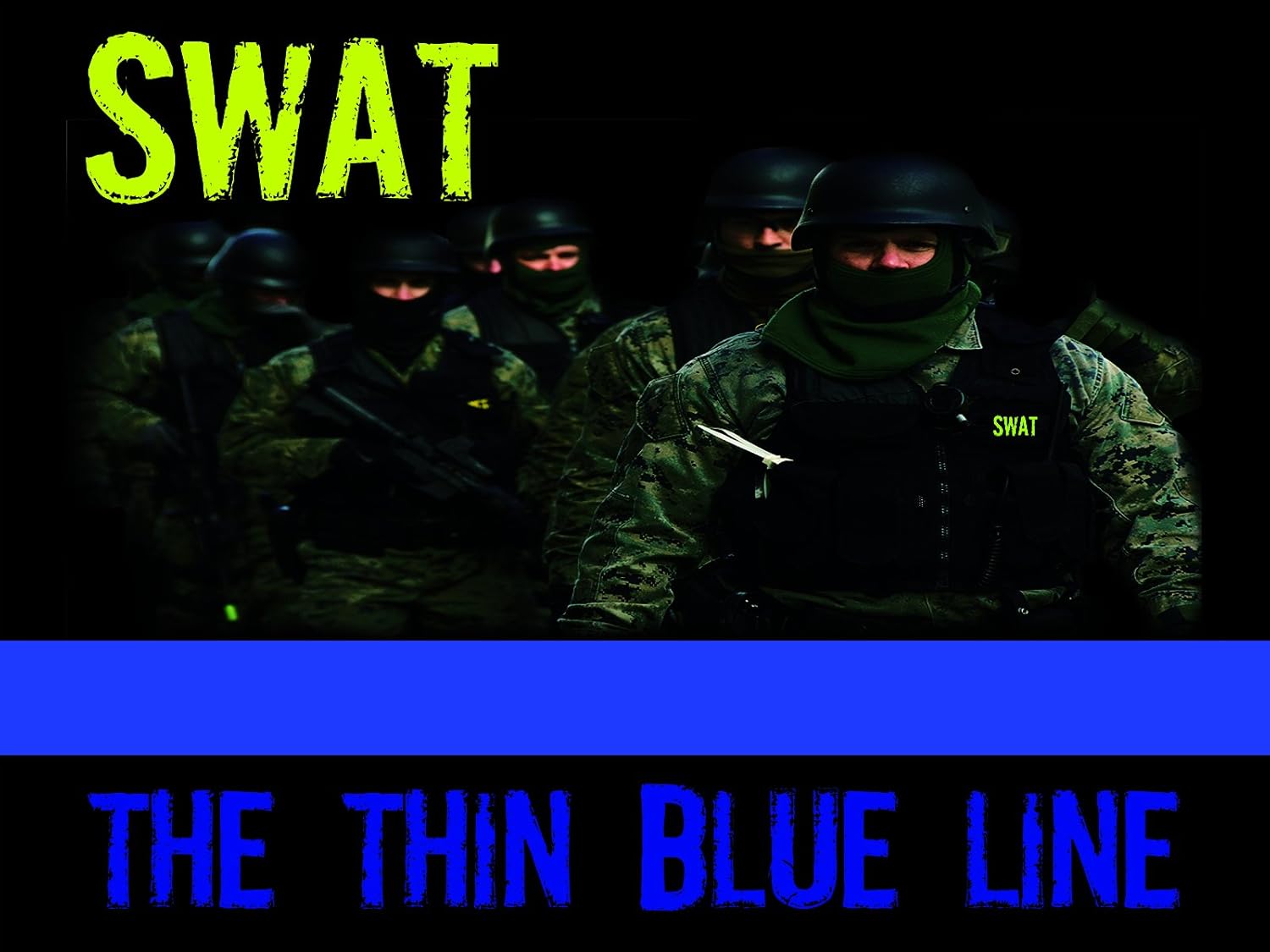 Amazon.com: Thin Blue Line Poster Police Poster Swat Team Poster Swat ...