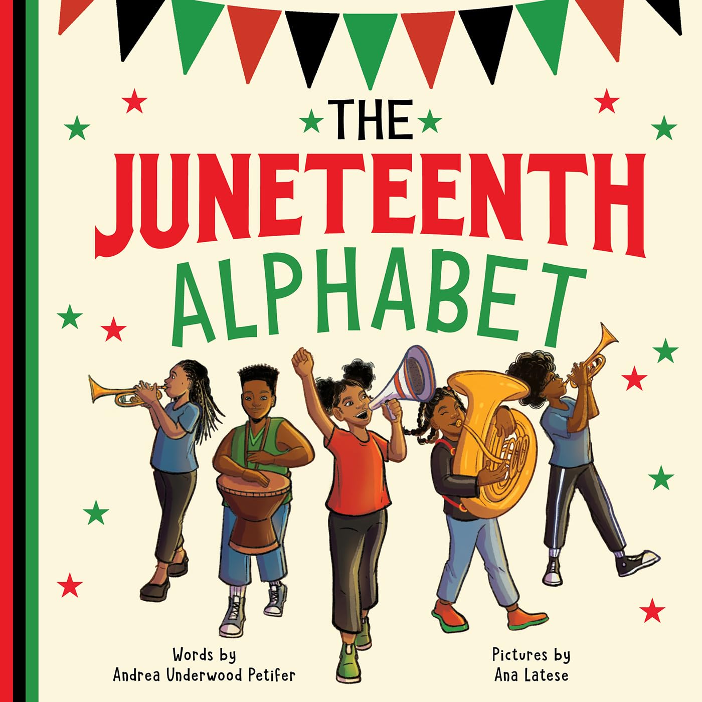 The Juneteenth Alphabet: Celebrate and Honor This Holiday in a Fun ABC ...