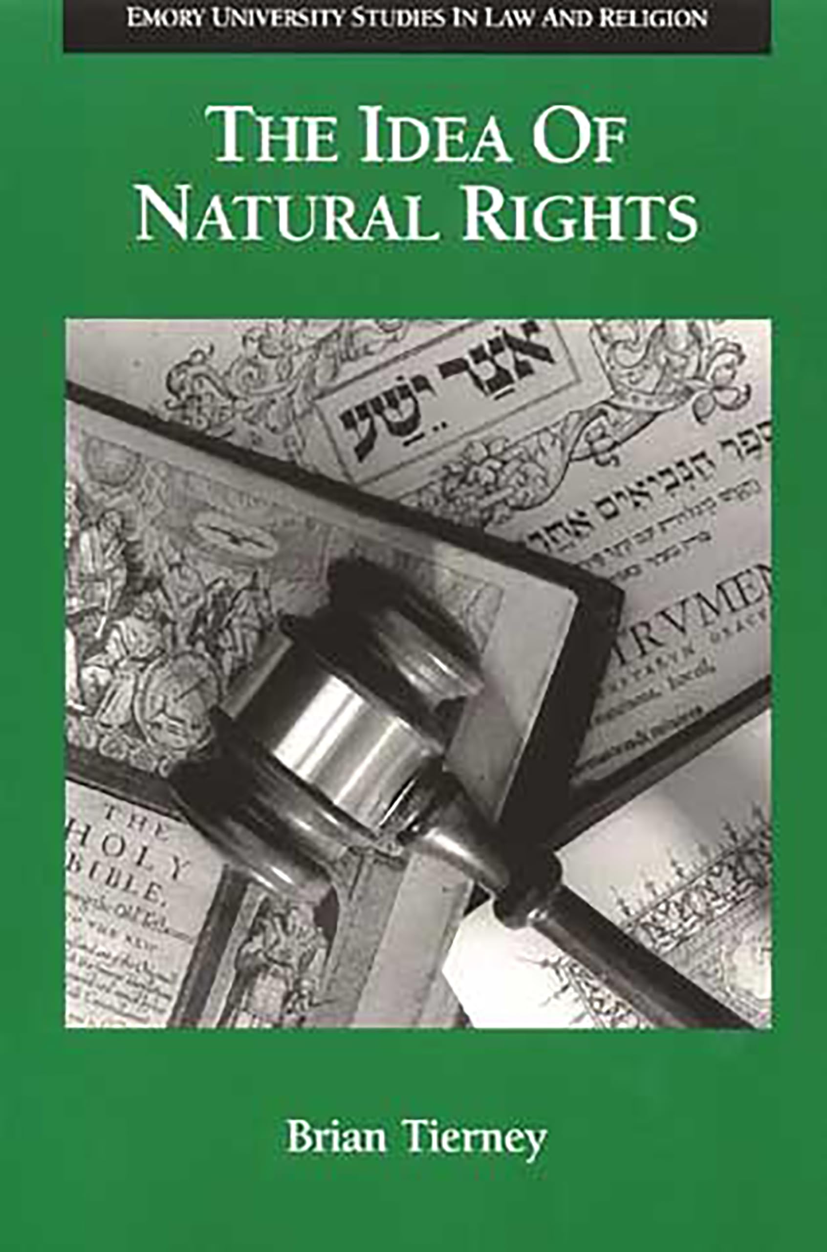 Amazon | The Idea of Natural Rights: Studies on Natural Rights, Natural ...