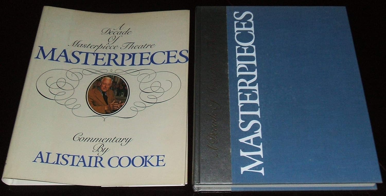 Masterpieces: A Decade of Masterpiece Theatre: Alistair Cooke ...