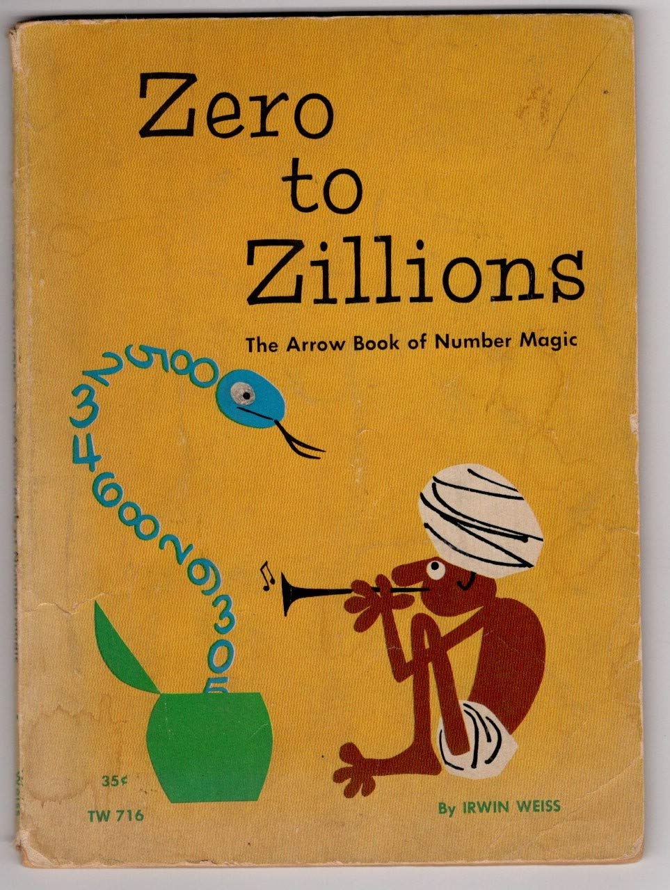 Zero to Zillions The Arrow Book of Number Magic: Irwin Weiss: Amazon ...