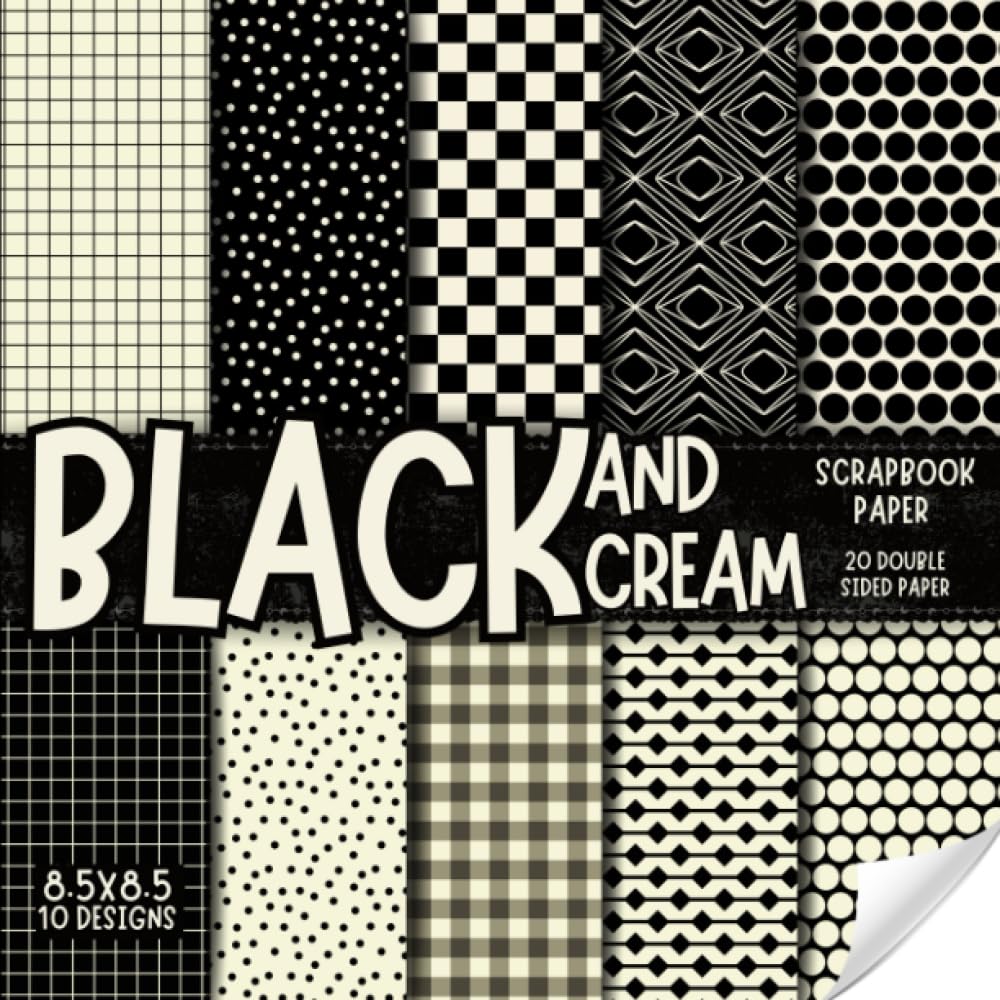 Black and cream scrapbook paper, 8.5x8.5, 10 Designs, 20 Double-Sided ...