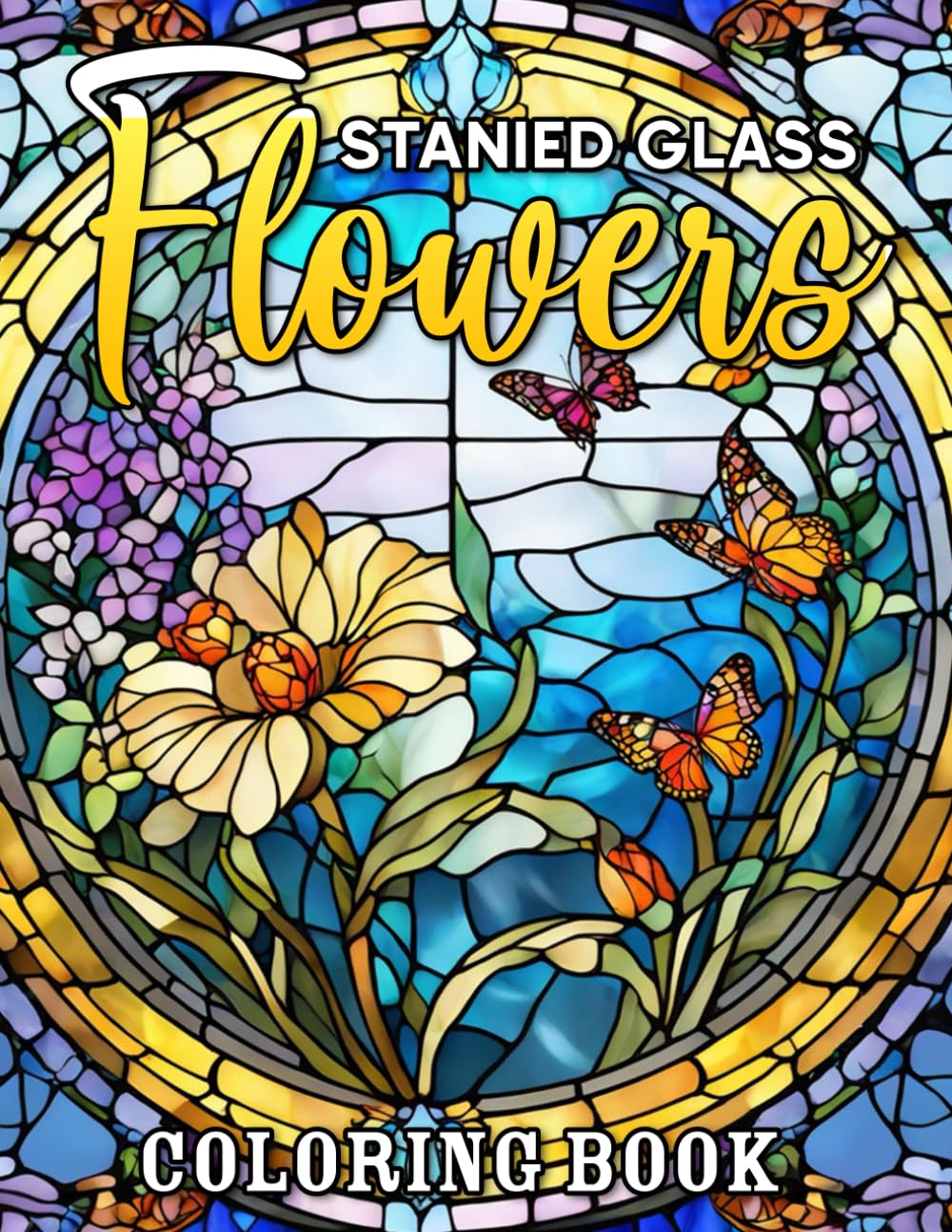 Buy Stained Glass Flower Coloring Book: Stained Glass Flower Coloring ...