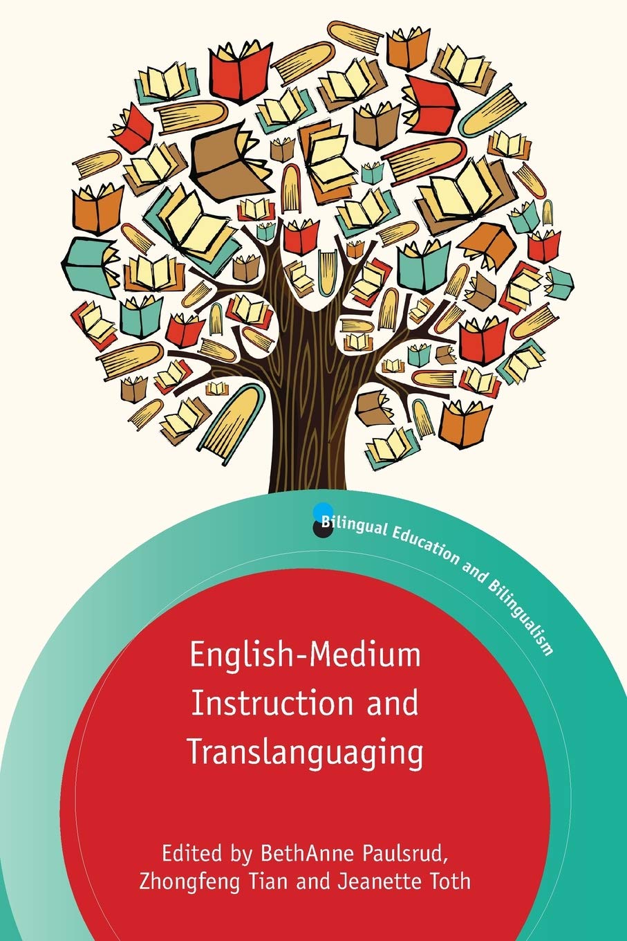 English-Medium Instruction and Translanguaging (Bilingual Education ...
