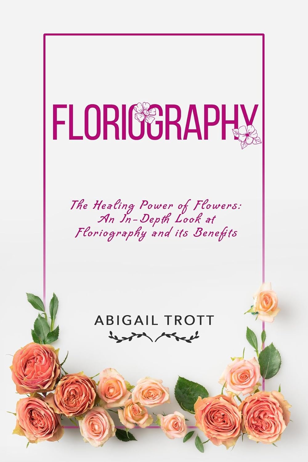 FLORIOGRAPHY: The Healing Power of Flowers: An In-Depth Look at ...