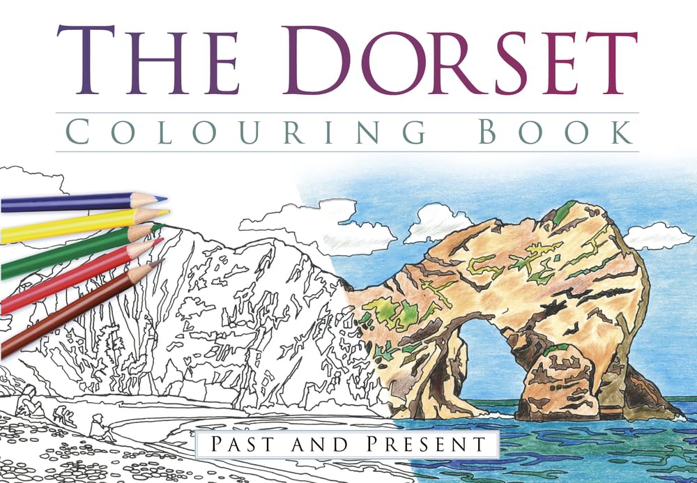 The Dorset Colouring Book: Past and Present: Amazon.co.uk: The History ...