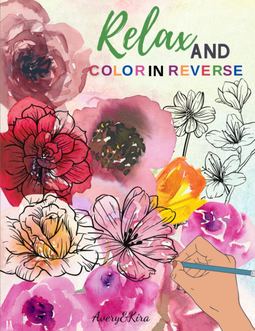 Relax And Color In Reverse Color In Reverse Coloring Book | Desertcart ...